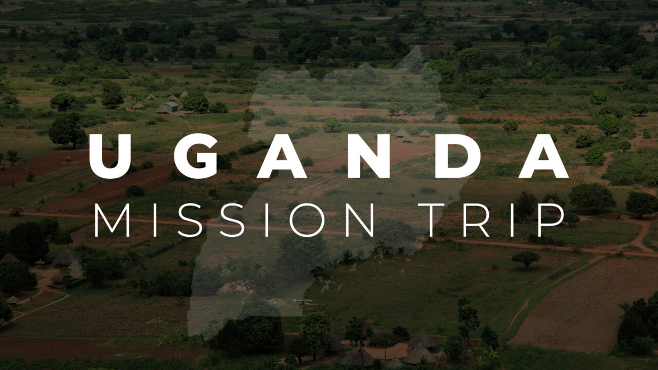Uganda Mission Trip | The Heights Church